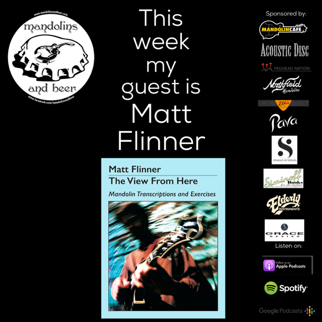 The Mandolins and Beer Podcast #156 Matt Flinner (New Book ...