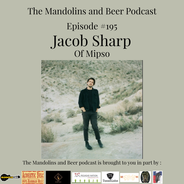 The Mandolins and Beer Podcast #195 Jacob Sharp (Mipso) – Mandolins and ...